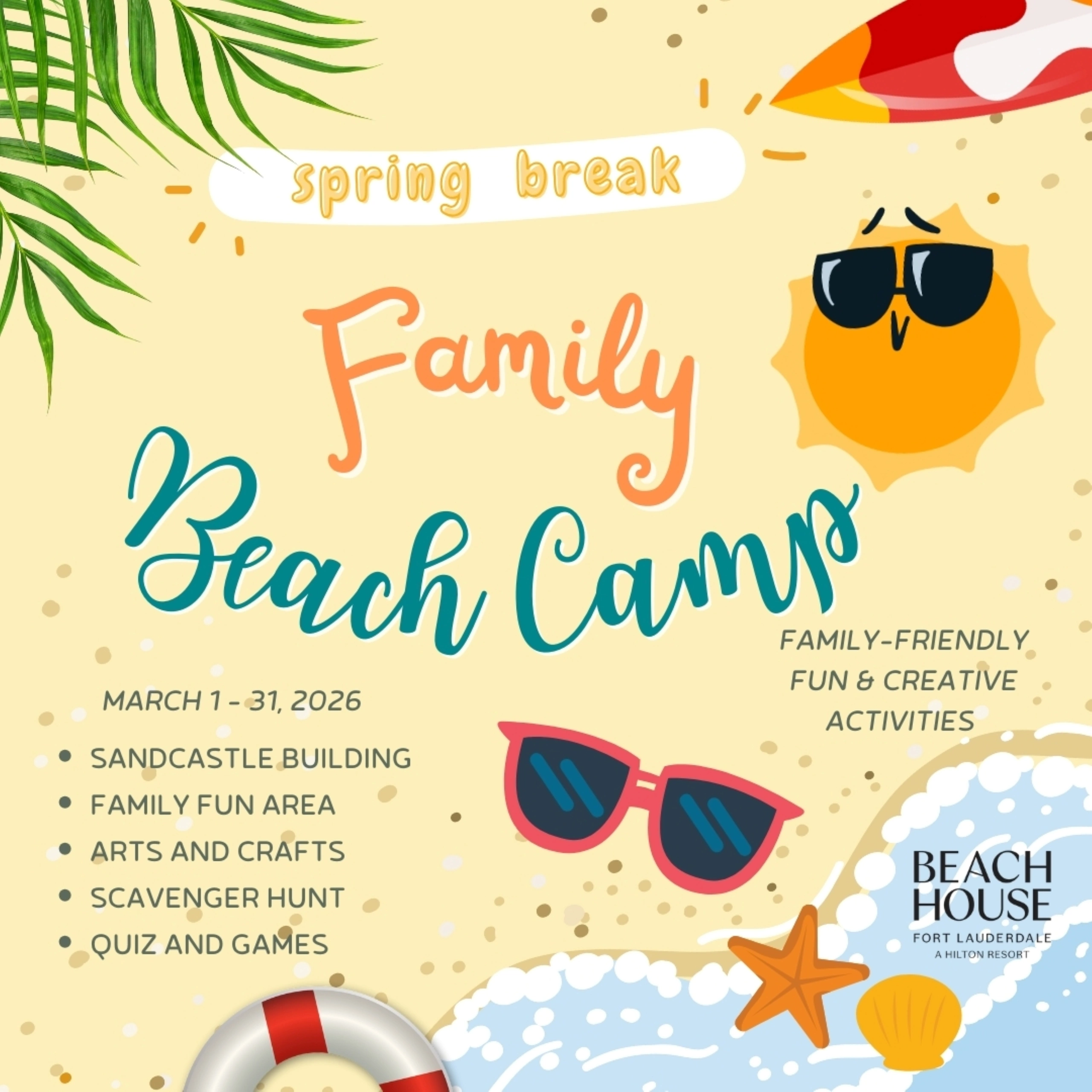 Spring Break Family Beach Camp | Beach House Fort Lauderdale, A Hilton ...