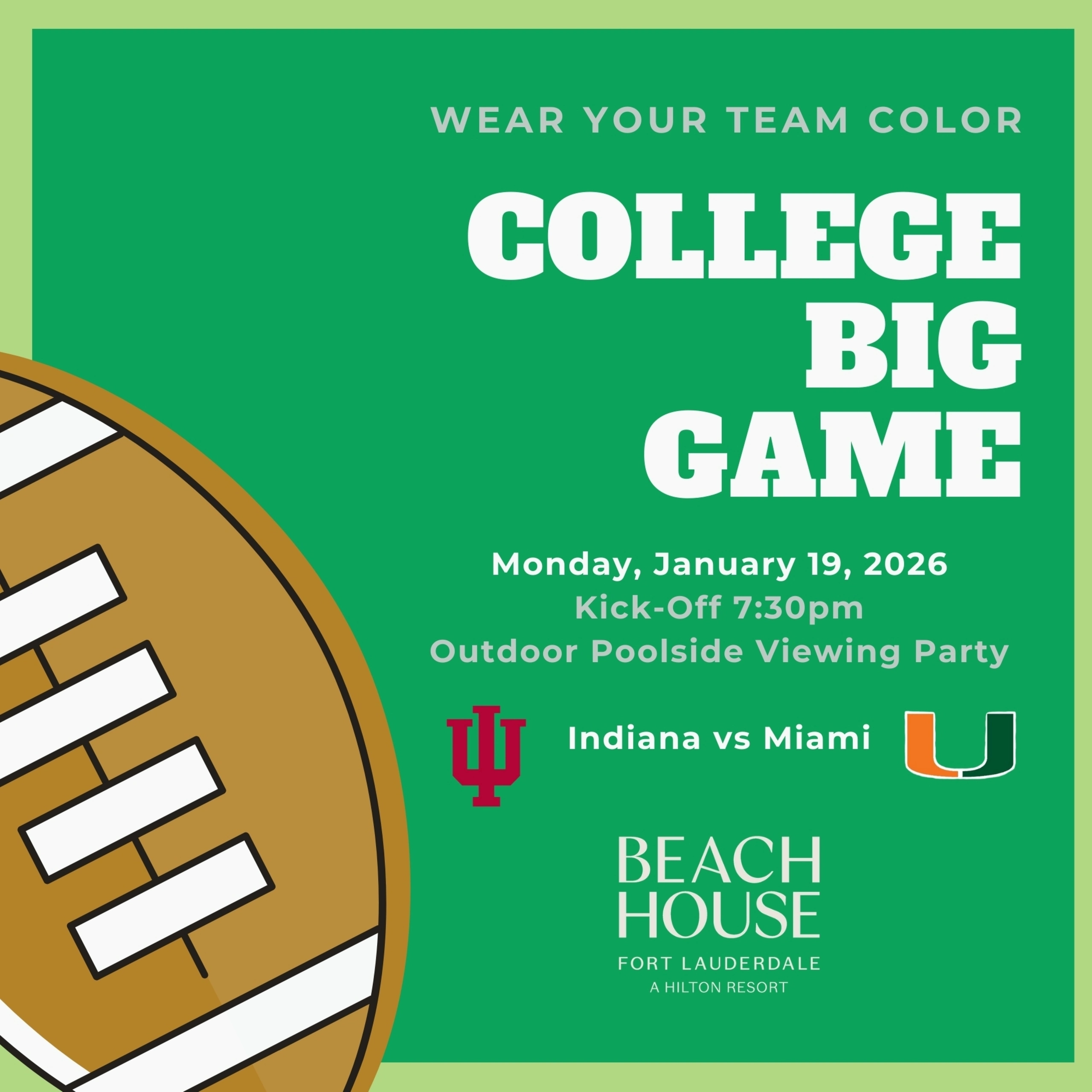 The Big Game Watch Party | Beach House Fort Lauderdale, A Hilton Resort